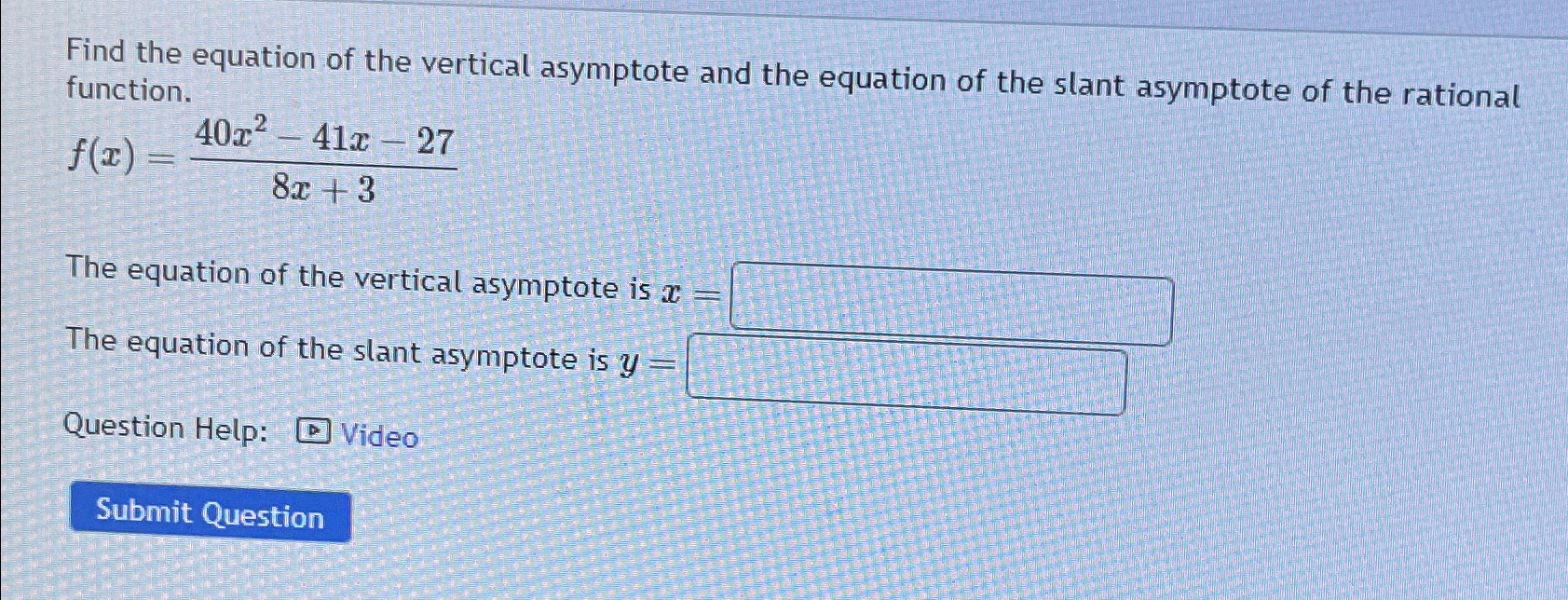 Solved Find the equation of the vertical asymptote and the | Chegg.com