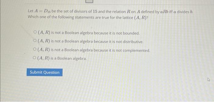 Solved Let A=D15 be the set of divisors of 15 and the | Chegg.com