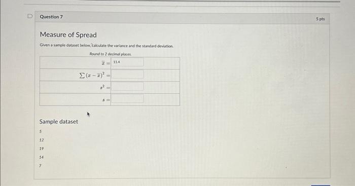 Measure of Spread Given a sample dataset below, | Chegg.com