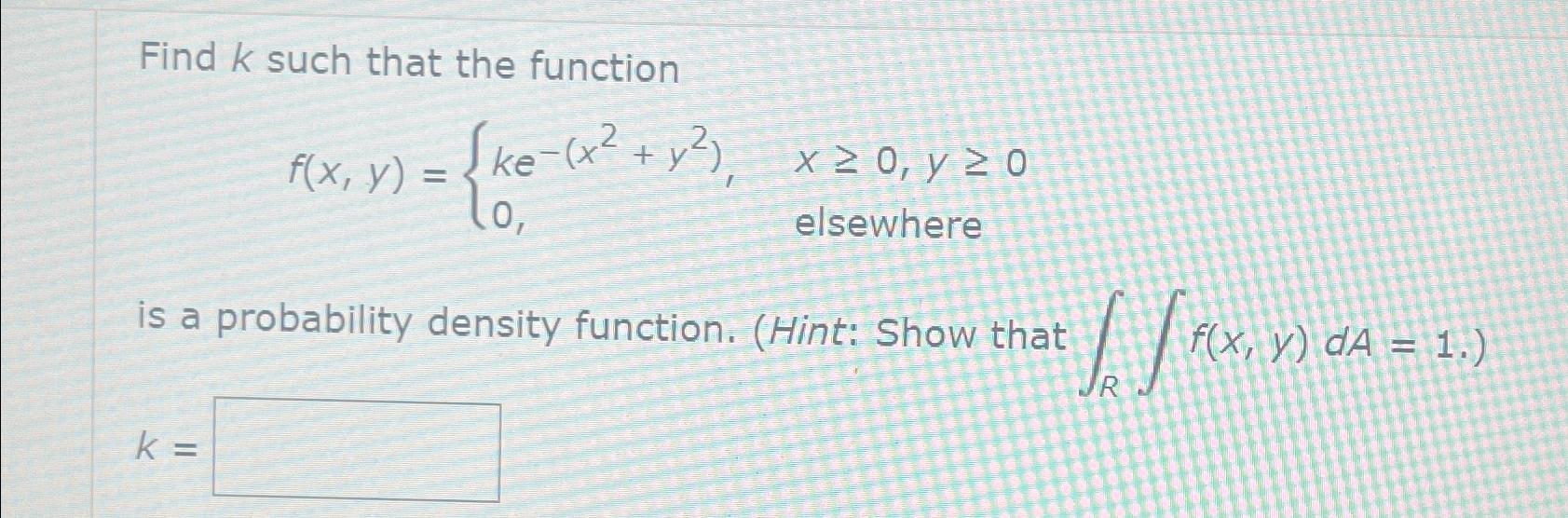 Solved Find k ﻿such that the | Chegg.com