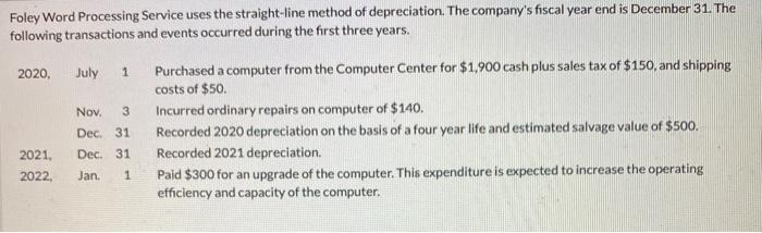 Solved Foley Word Processing Service uses the straight-line | Chegg.com
