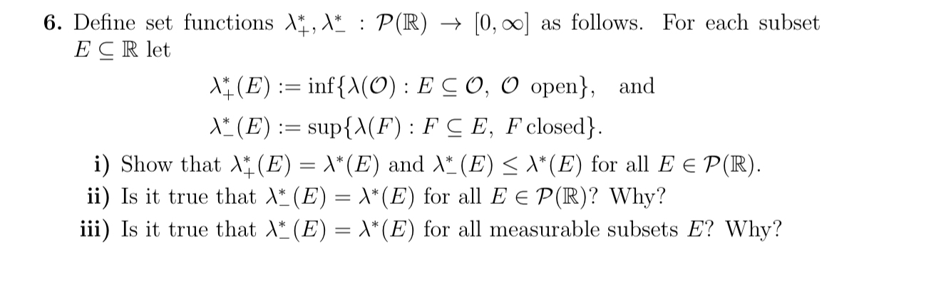 Define set functions λ+**,λ-**:P(R)→[0,∞] ﻿as | Chegg.com