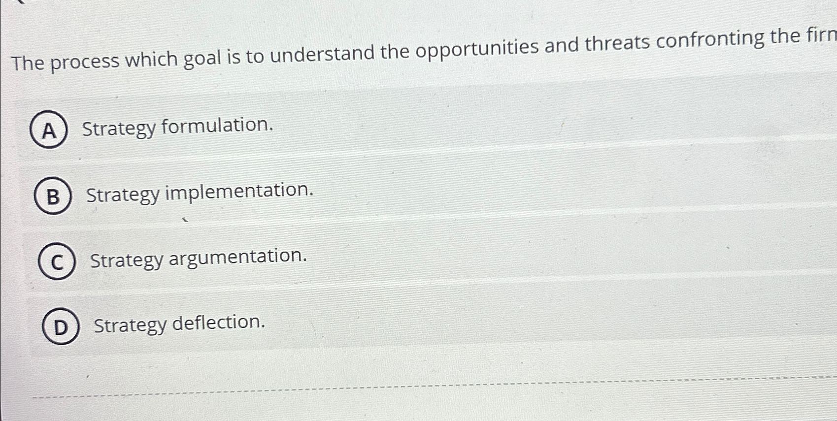 Solved The process which goal is to understand the | Chegg.com
