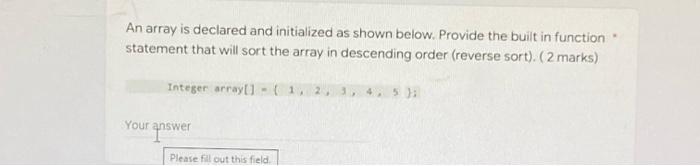 Solved An array is declared and initialized as shown below. | Chegg.com