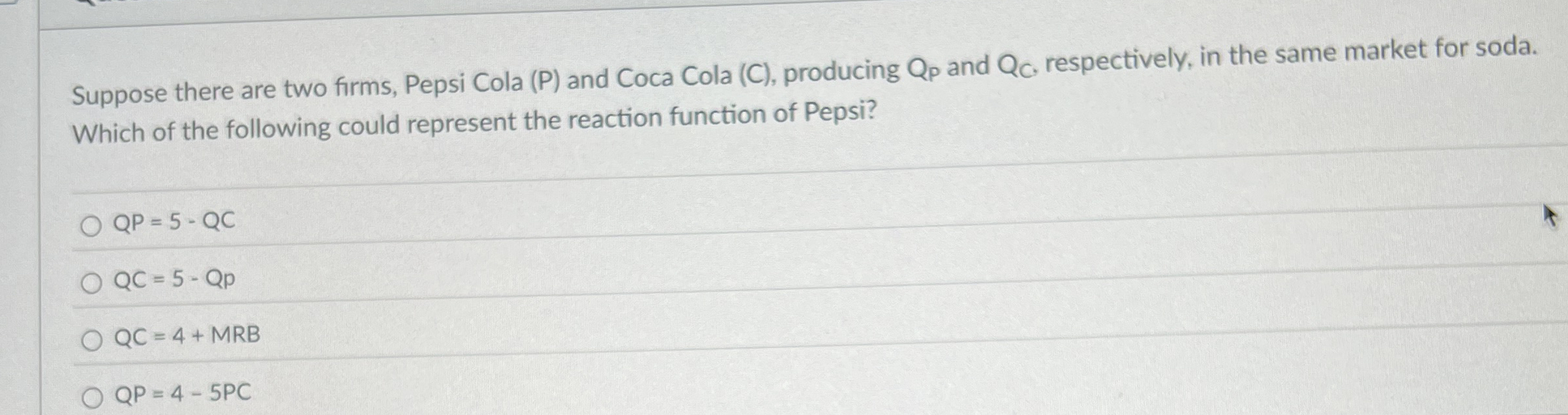 Solved Suppose there are two firms, Pepsi Cola (P) ﻿and Coca | Chegg.com