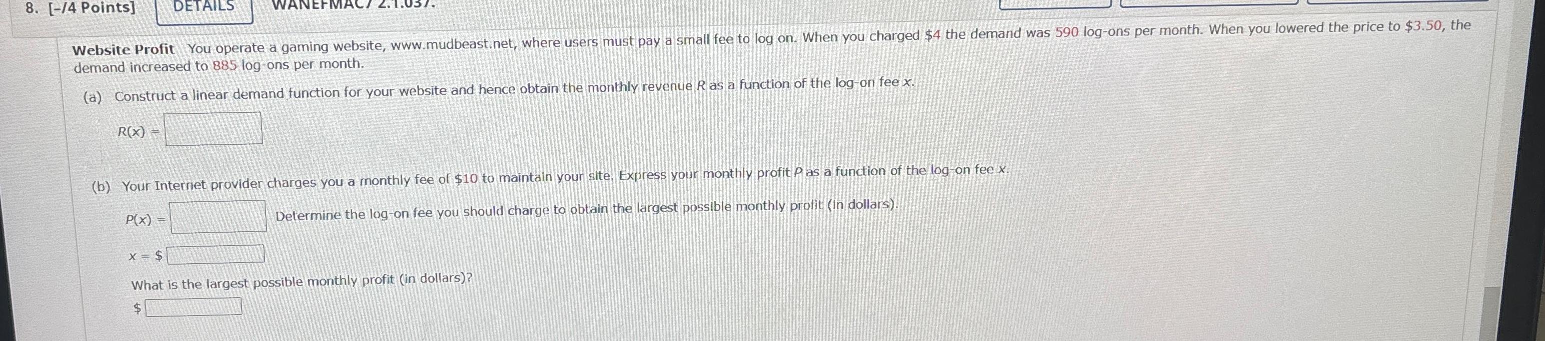 Solved [-/4 ﻿Points]DETAILSdemand increased to 885 ﻿log-ons | Chegg.com