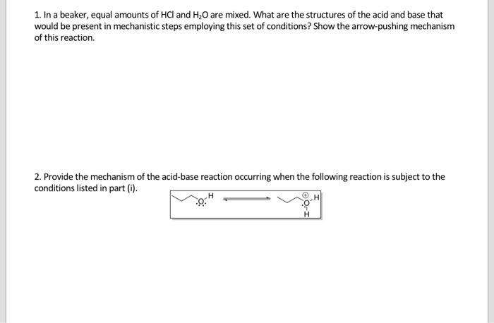 Solved 1. In a beaker, equal amounts of HCl and H2O are | Chegg.com