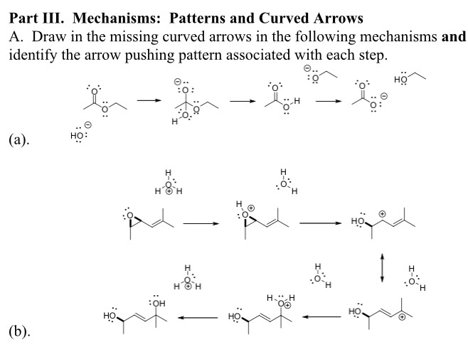 Solved Part III. Mechanisms: Patterns and Curved Arrows A. | Chegg.com
