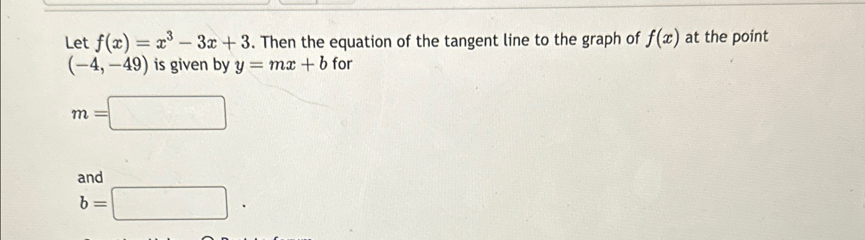 Solved Let f(x)=x3-3x+3. ﻿Then the equation of the tangent | Chegg.com