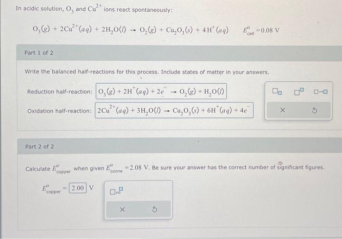 Solved In acidic solution, O3 and Cu2+ ions react | Chegg.com