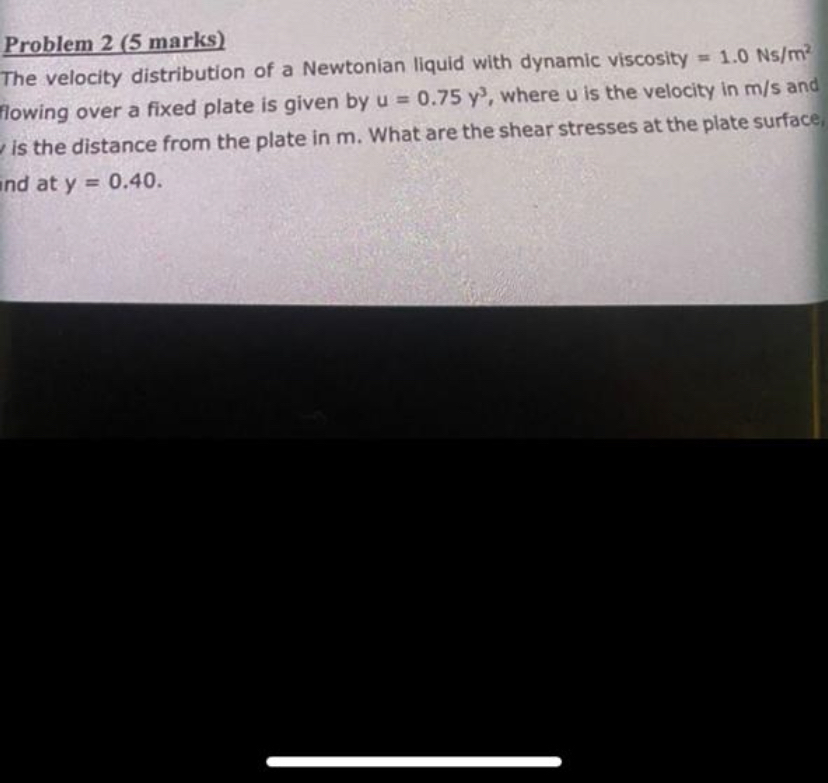 Solved Problem 2 ( 5 ﻿marks)The velocity distribution of a | Chegg.com