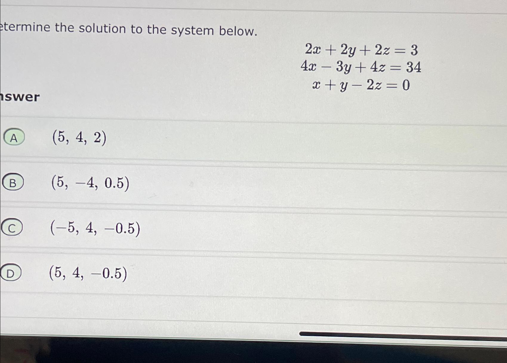 Solved determine the solution to the system | Chegg.com