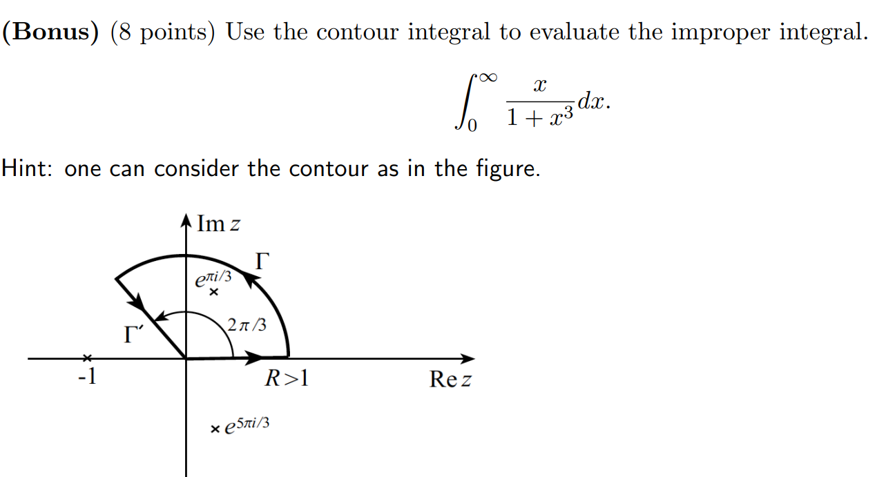 Solved Use the contour integral to evaluate the improper | Chegg.com