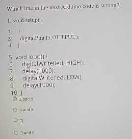 Solved Which line in the next Arduino code is wrong?1 ﻿void | Chegg.com