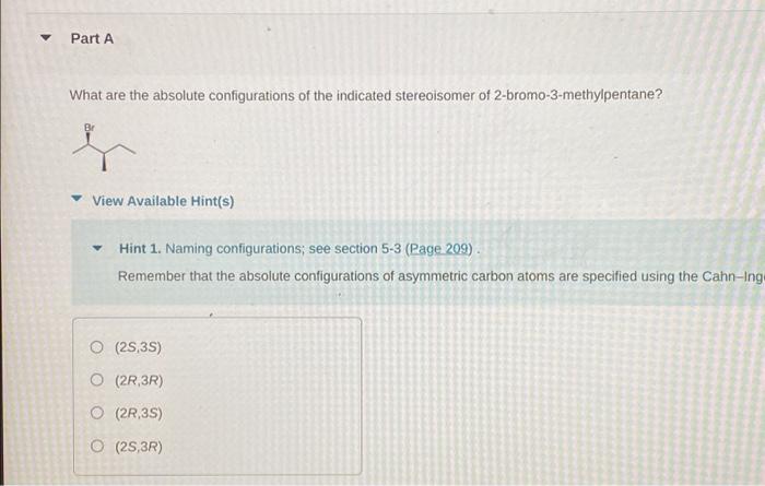 Solved Part A What are the absolute configurations of the | Chegg.com