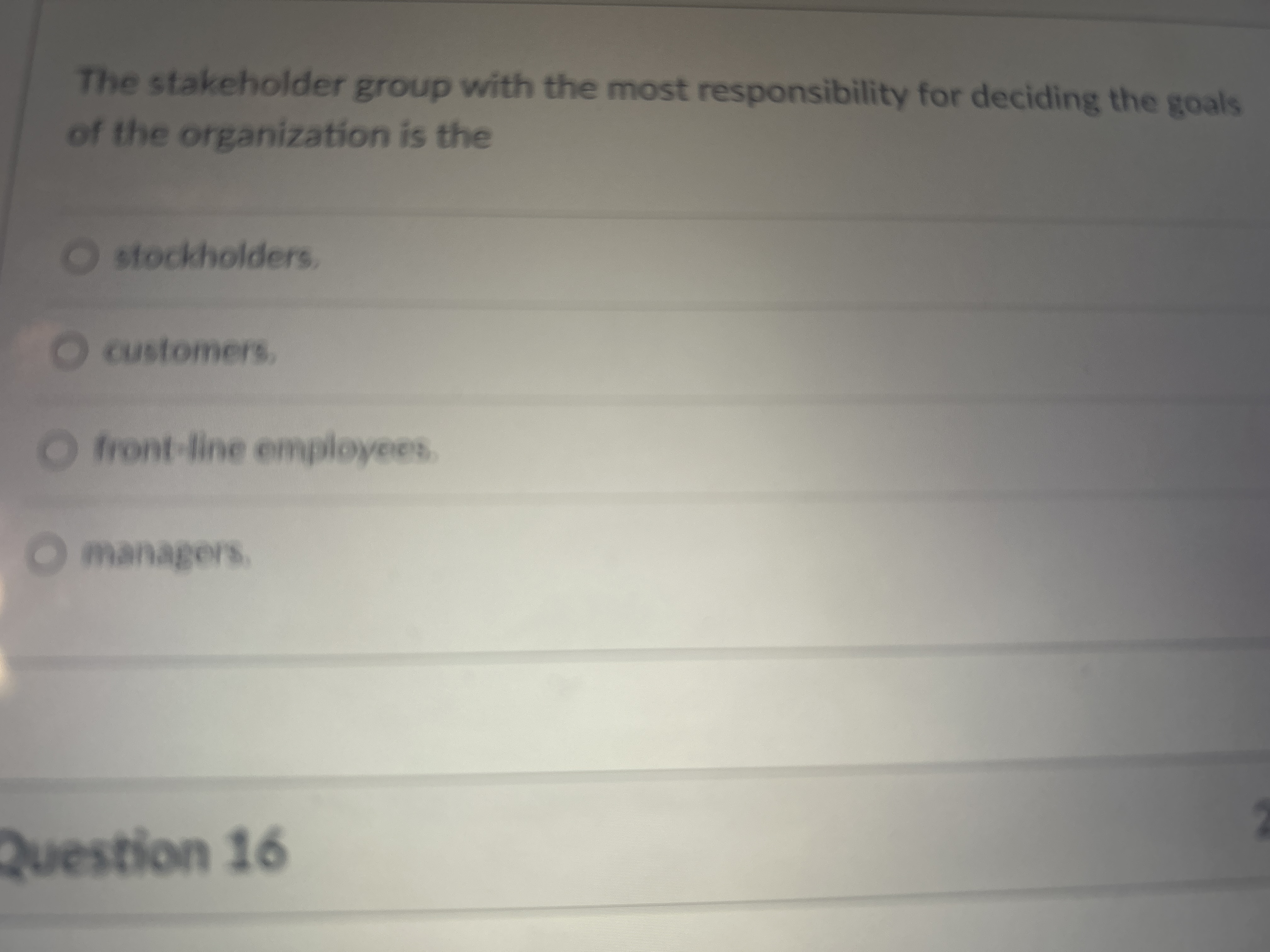 Solved The stakeholder group with the most responsibility | Chegg.com