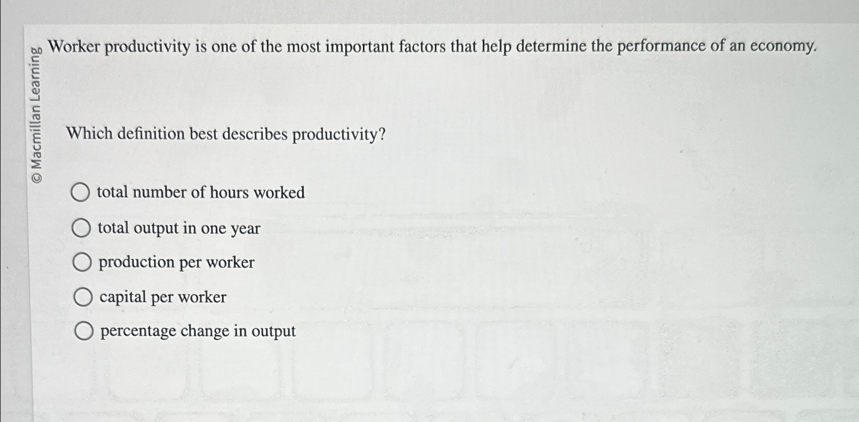 Solved no Worker productivity is one of the most important | Chegg.com