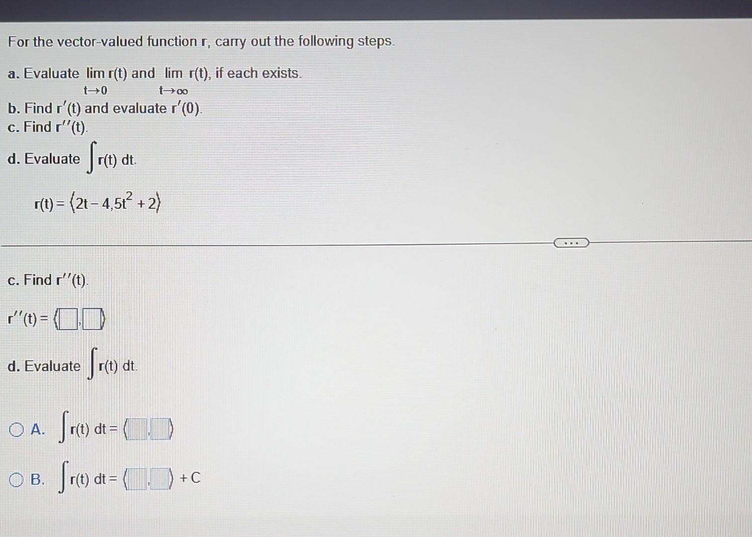 Solved For the vector-valued function r, carry out the | Chegg.com
