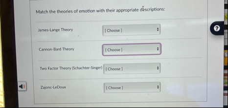 Solved Match the theories of emotion with their appropriate | Chegg.com