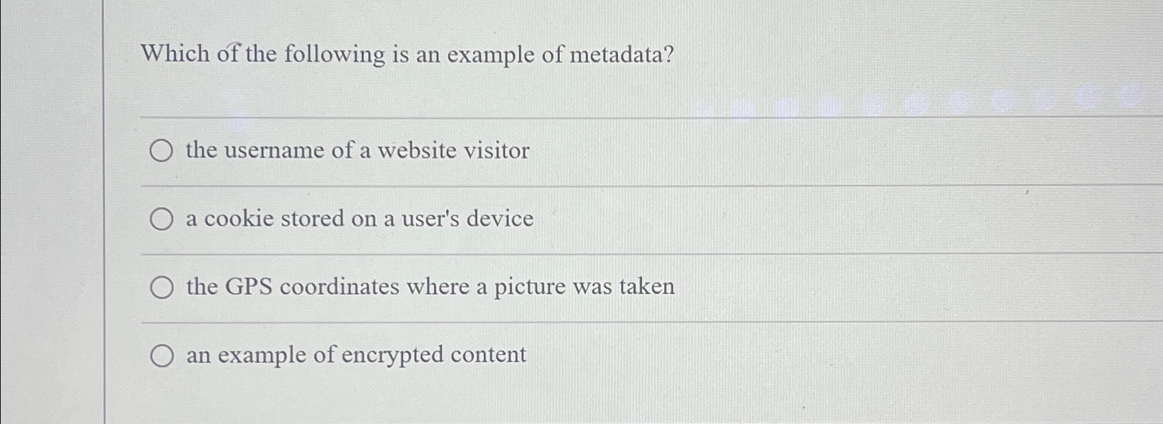 Solved Which of the following is an example of metadata?the | Chegg.com