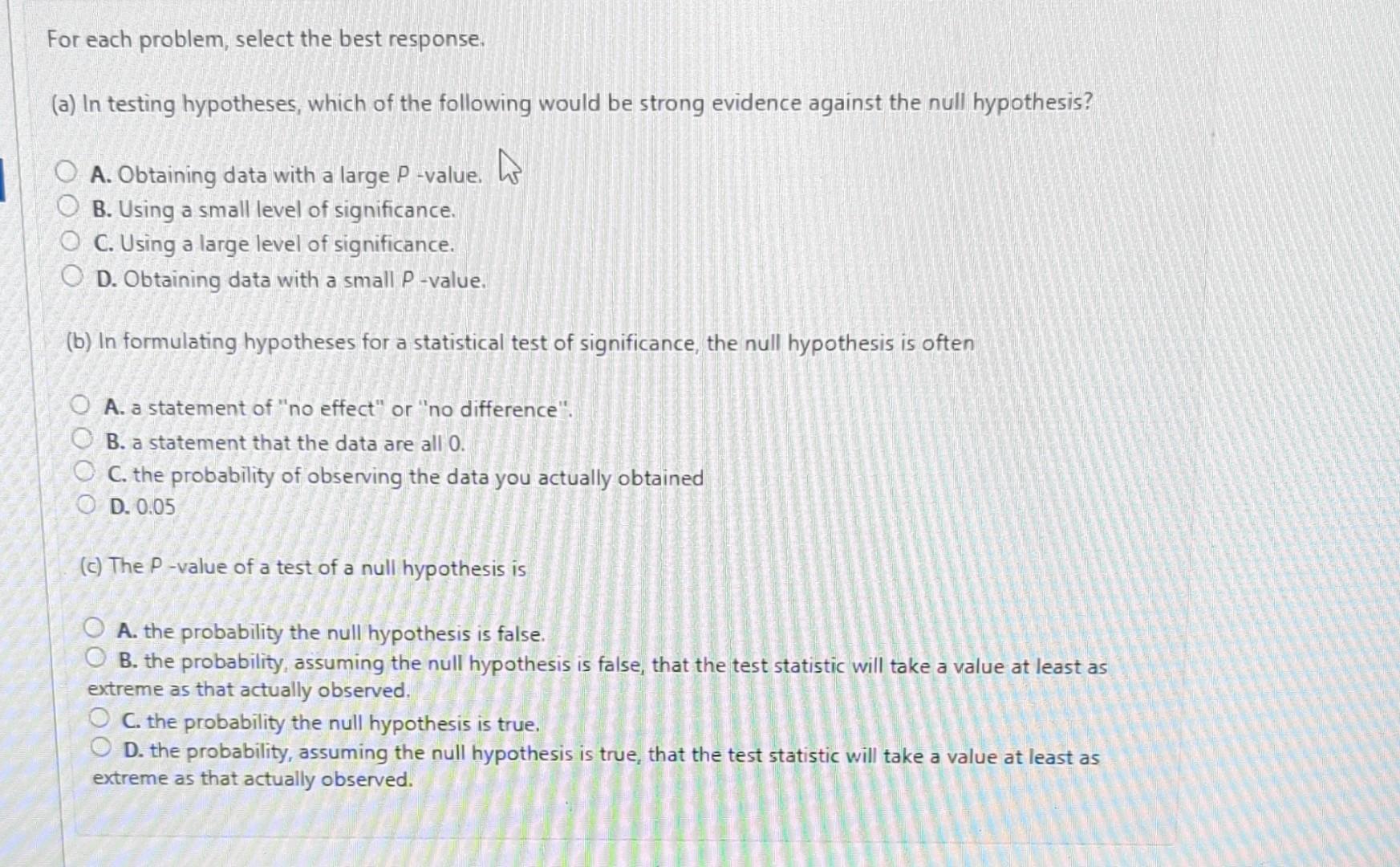 Solved For each problem, select the best response. (a) In | Chegg.com
