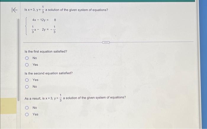 Solved K 1 Is x = 3, y = 3 4x - 12y = 1 3* 2y = a solution | Chegg.com