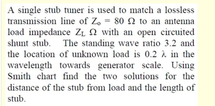 Solved A single stub tuner is used to match a lossless | Chegg.com