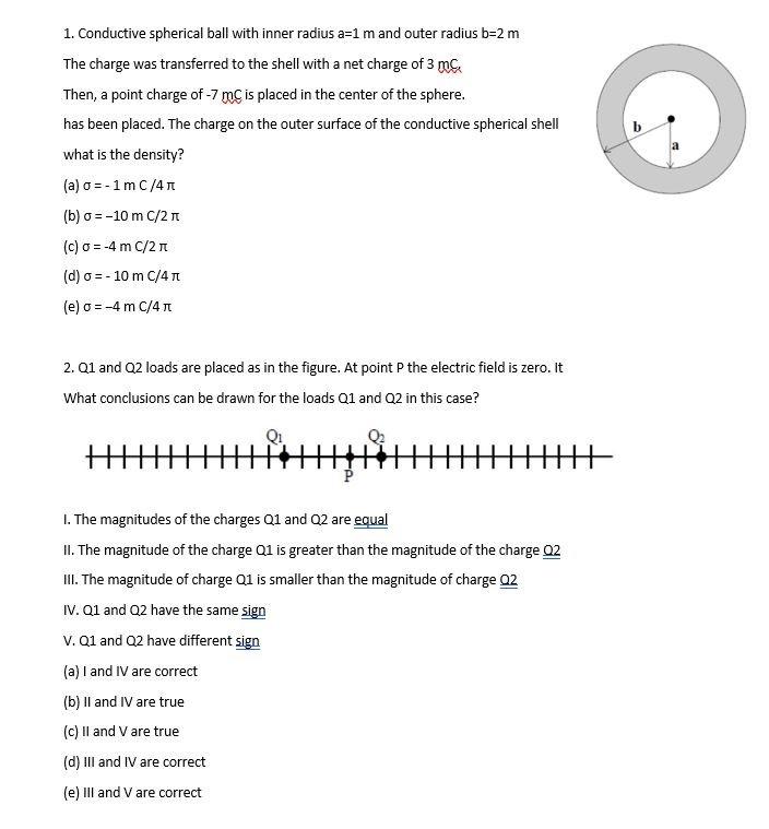 Solved 1. Conductive spherical ball with inner radius a=1 m | Chegg.com