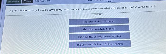 Solved A user attempts to encrypt a folder in Windows, but | Chegg.com