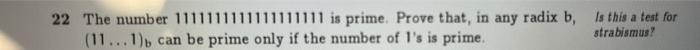 Solved 22 The number 1111111111111111111 is prime. Prove | Chegg.com