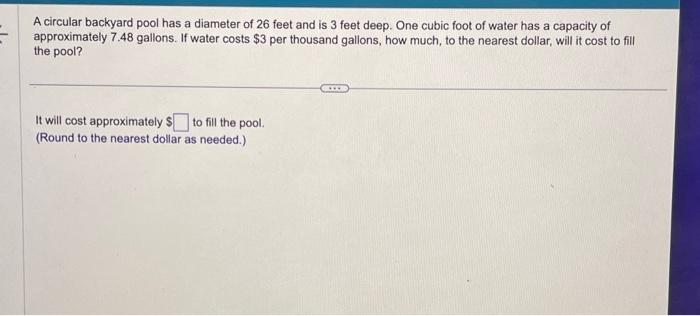 Solved A circular backyard pool has a diameter of 26 feet | Chegg.com