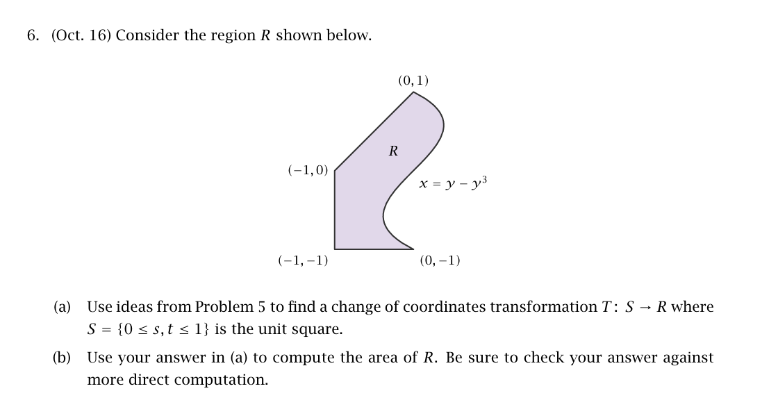 Solved (Oct. 16) ﻿Consider the region R ﻿shown below.(a) | Chegg.com