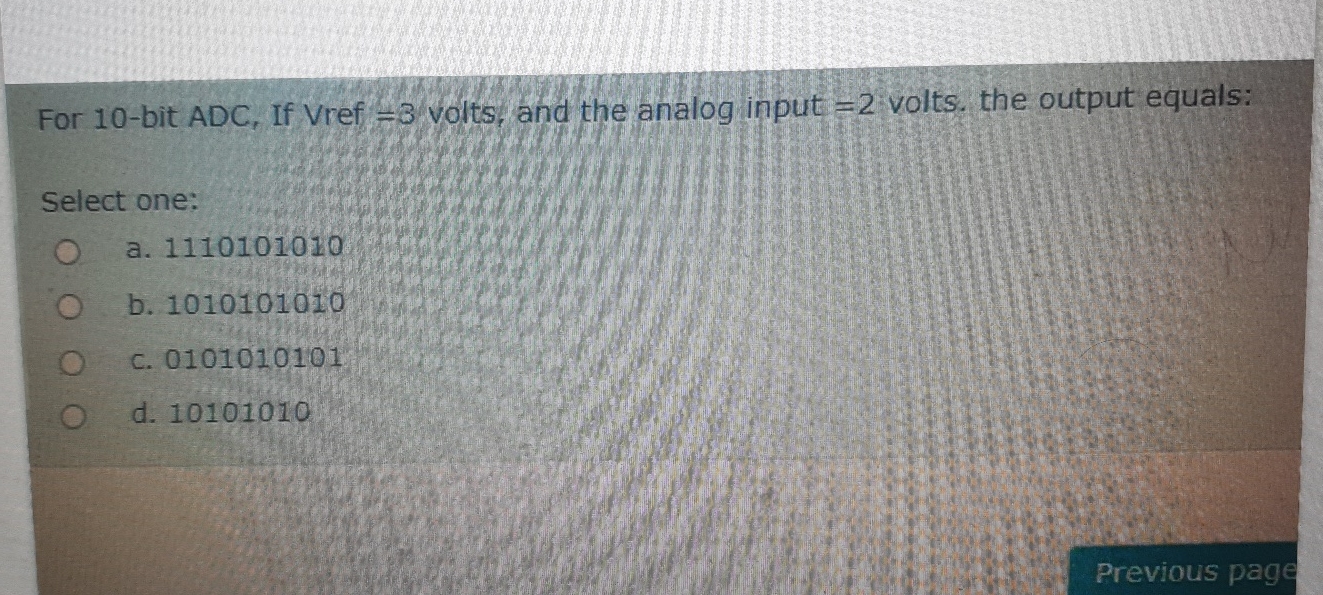 Solved For 10 -bit ADC, If Vref =3 ﻿volts, and the analog | Chegg.com