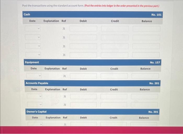 Post the transactions using the standard account | Chegg.com