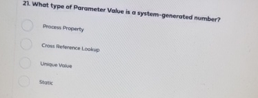 Solved What type of Parameter Value is a system-generated | Chegg.com