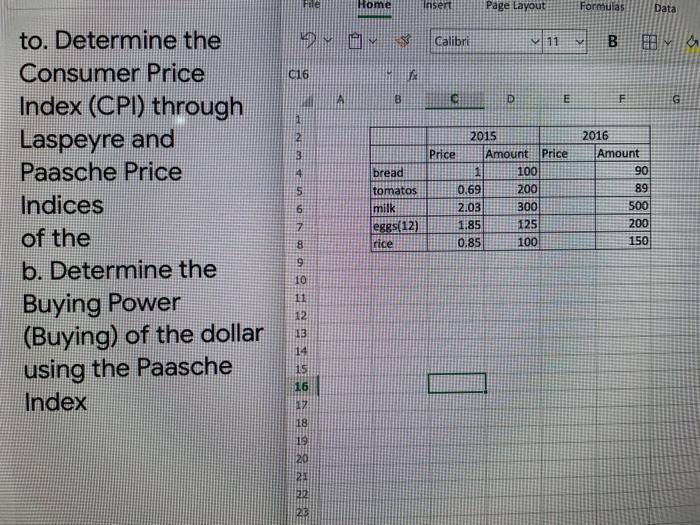 Solved Home Insert Page Layout Formulas Data Calibri 11 B | Chegg.com
