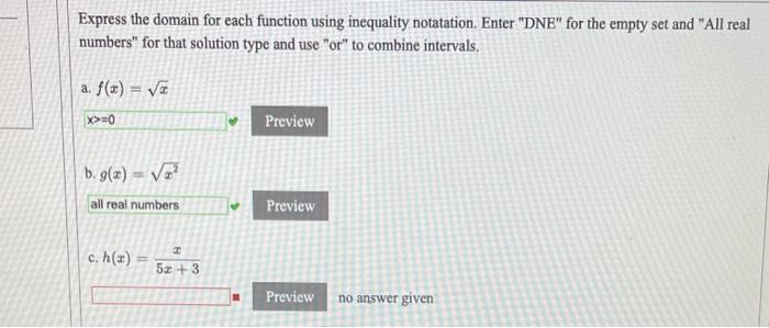 Solved Express the domain for each function using inequality | Chegg.com
