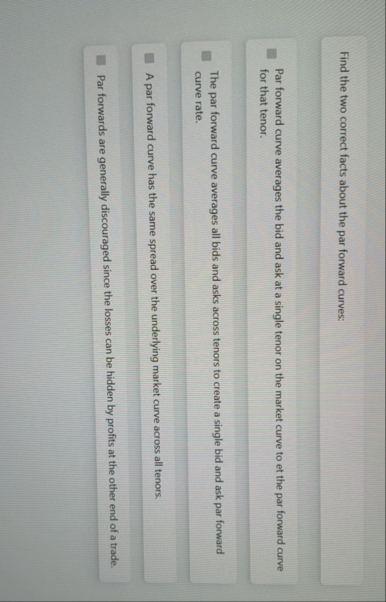 Solved Find the two correct facts about the par forward | Chegg.com