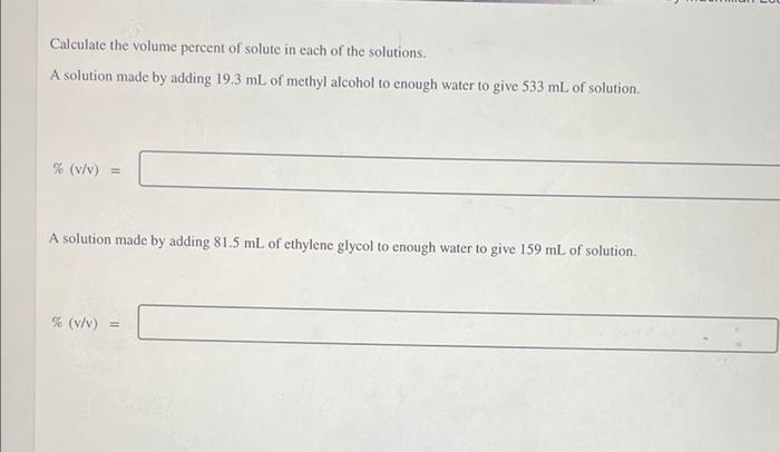Solved Calculate the volume percent of solute in each of the | Chegg.com