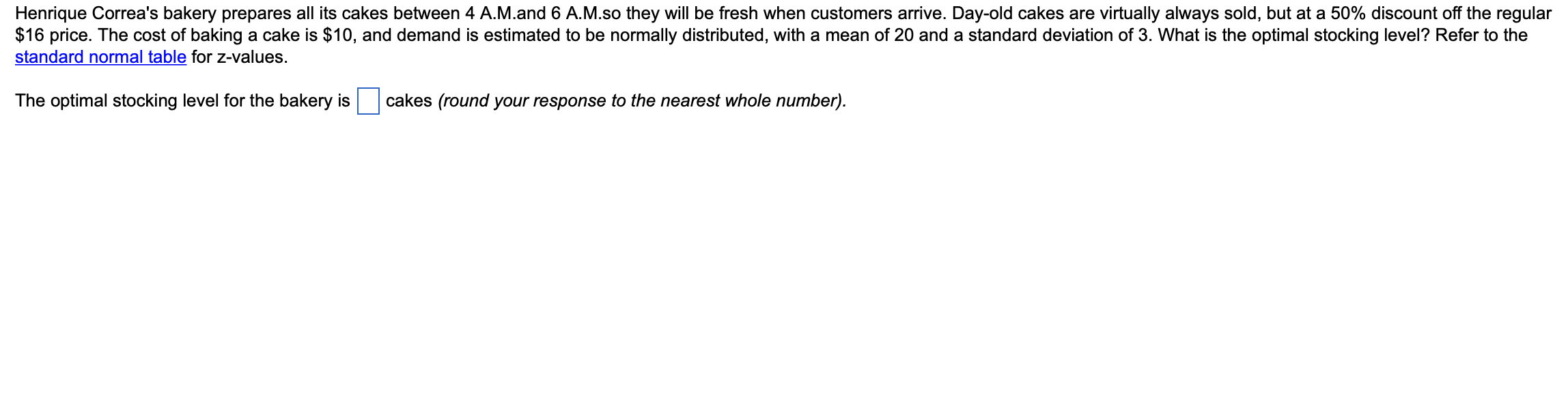 Solved standard normal table for z-values.The optimal | Chegg.com