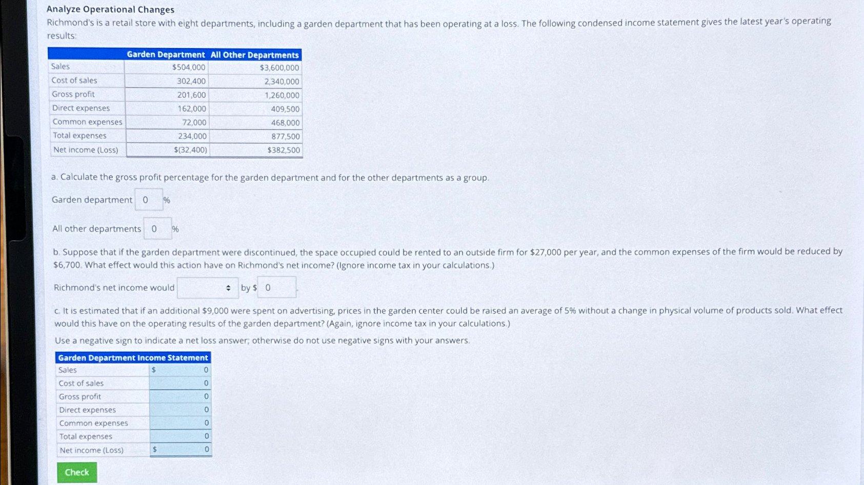 Analyze Operational Changes results:\table[[,Garden | Chegg.com