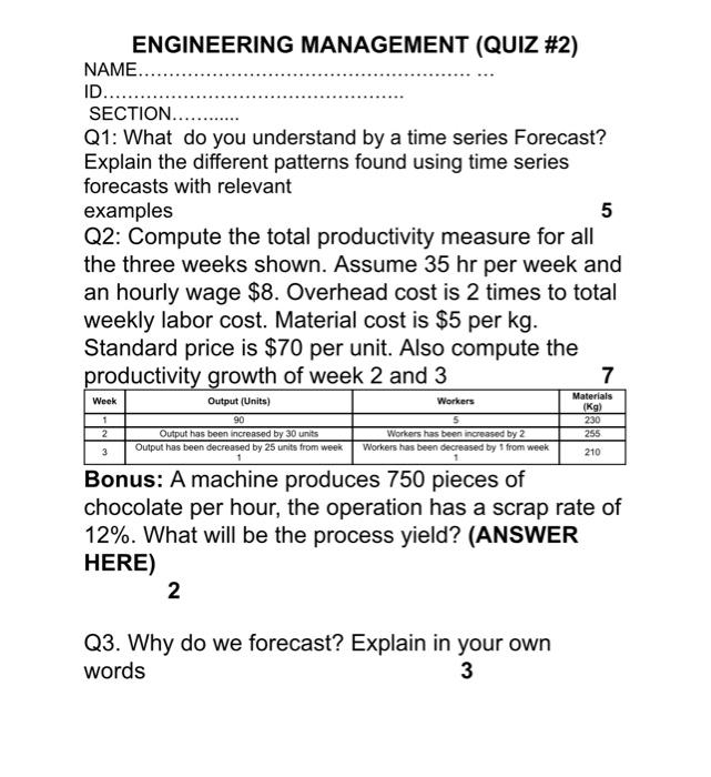 Solved ENGINEERING MANAGEMENT (QUIZ #2) NAME............ | Chegg.com
