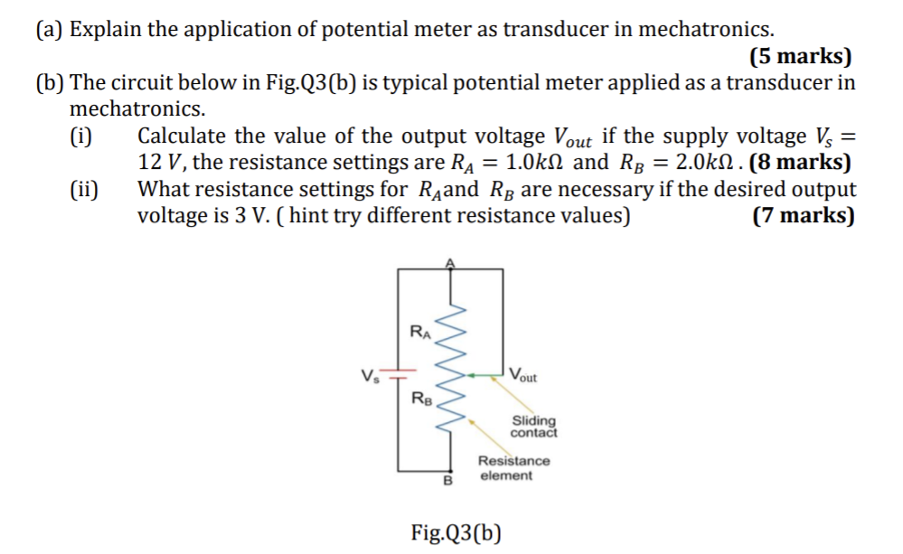 Solved (a) ﻿Explain the application of potential meter as | Chegg.com
