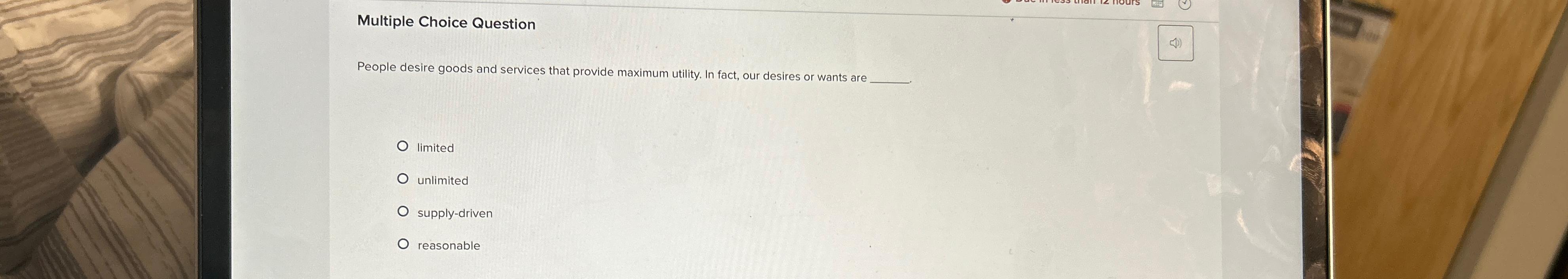 Solved Multiple Choice QuestionPeople desire goods and | Chegg.com
