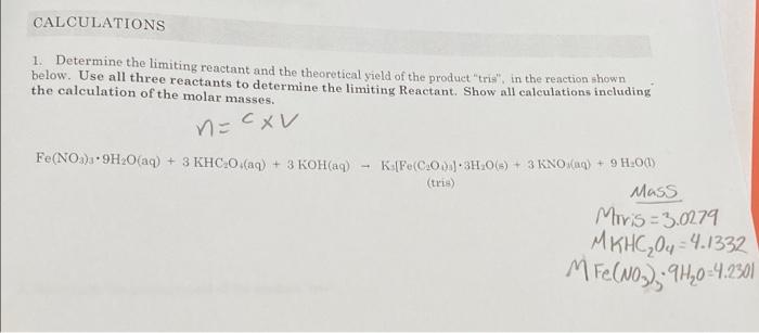 Solved 1. Determine the limiting reactant and the | Chegg.com
