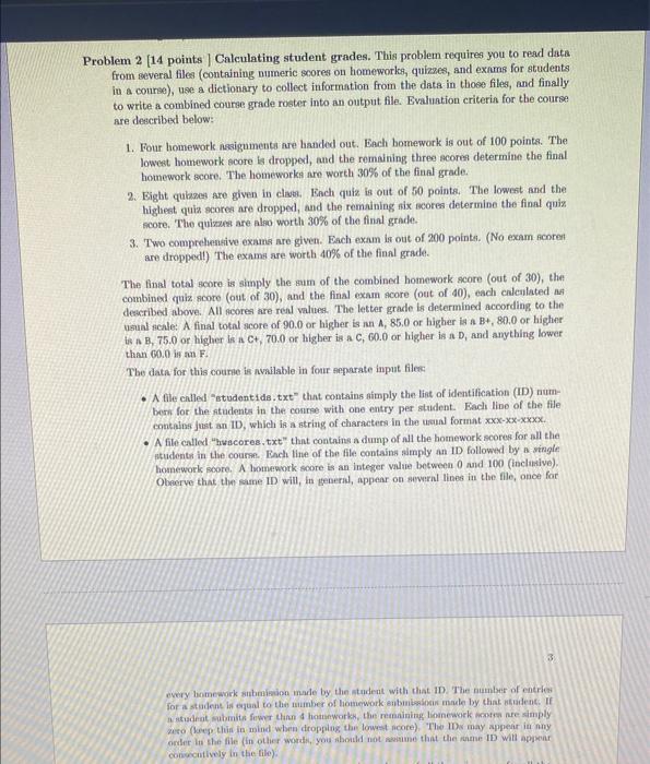 Solved roblem 2 [14 points ] Calculating student grades. | Chegg.com