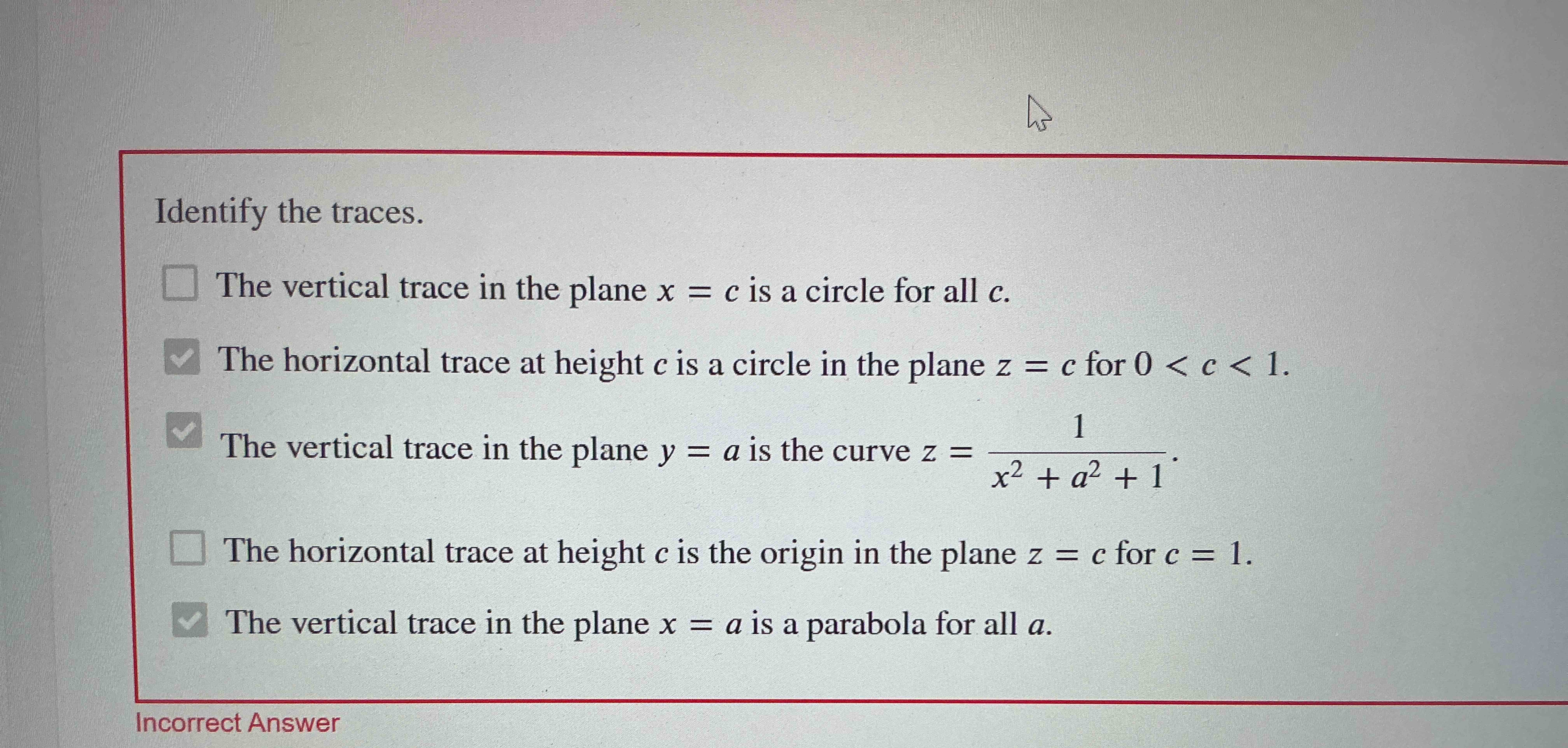 Solved Identify the traces.The vertical trace in ﻿the plane | Chegg.com