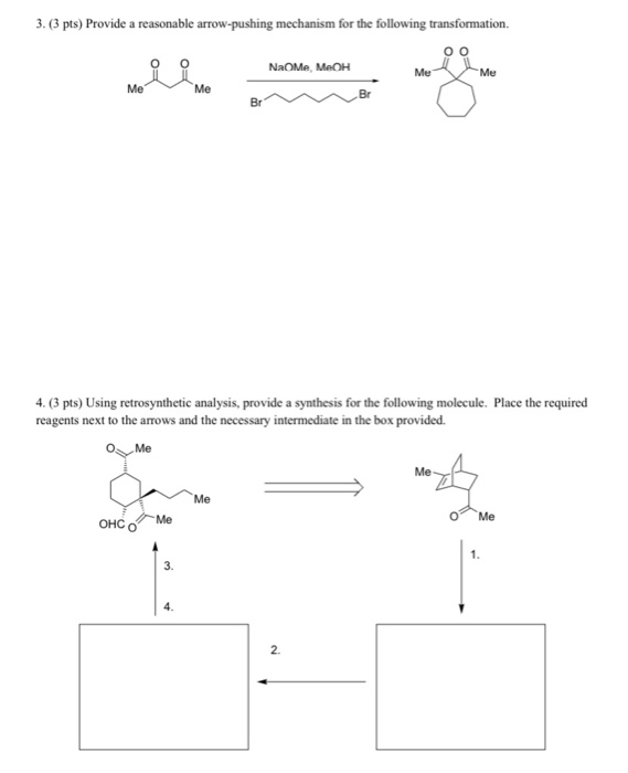 Solved 3. (3 pts) Provide a reasonable arrow-pushing | Chegg.com