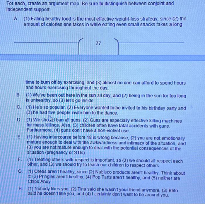 For each, create an argument map. Be sure to | Chegg.com