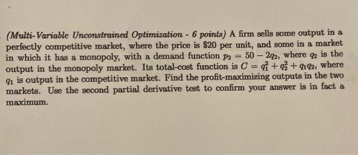 Solved A Multi Variable Unconstrained Optimization 6 6360